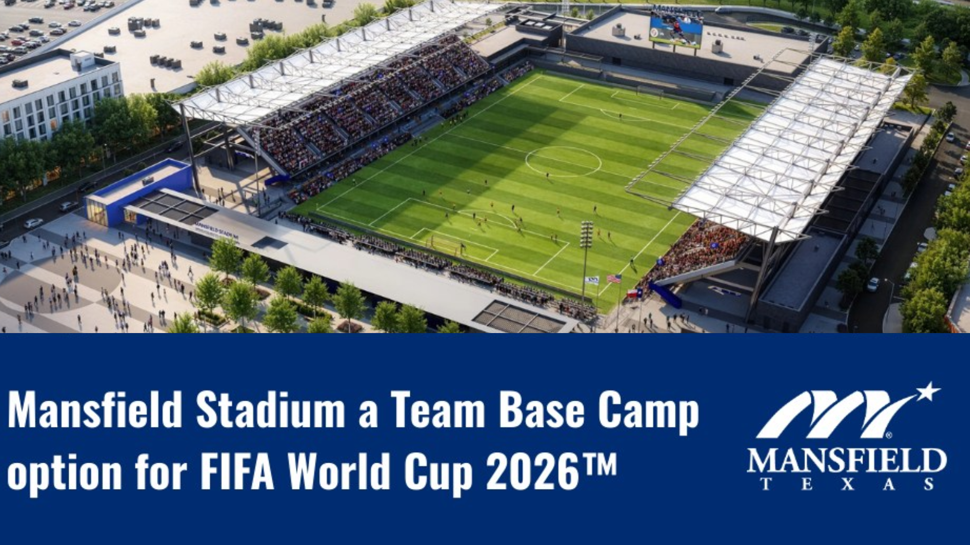 FIFA Adds Mansfield as Team Base Camp Option for the FIFA World Cup 2026™ | Visit Mansfield Texas